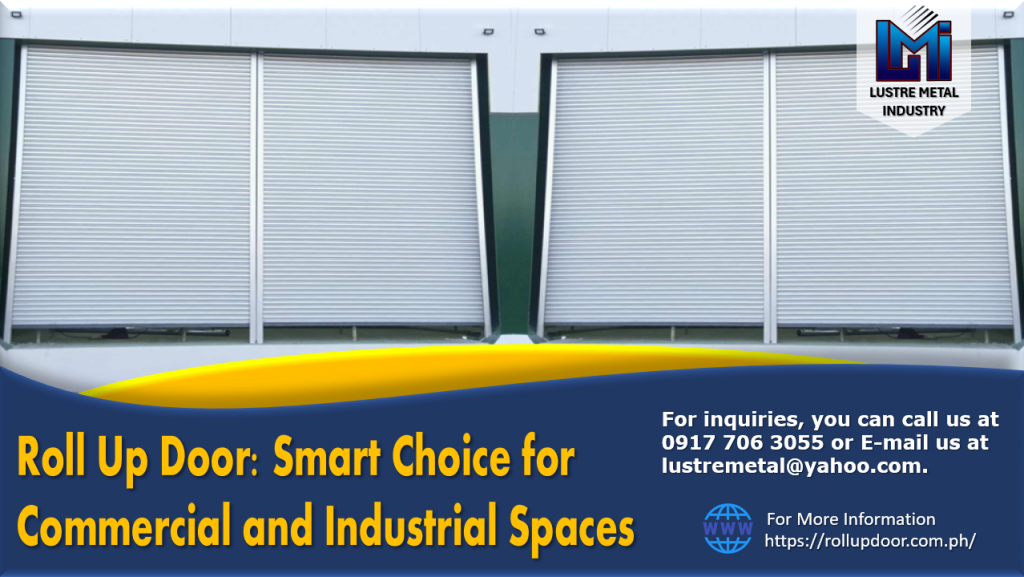 Roll Up Door: Smart Choice for Commercial and Industrial Spaces - Roll Up Door Philippines ...